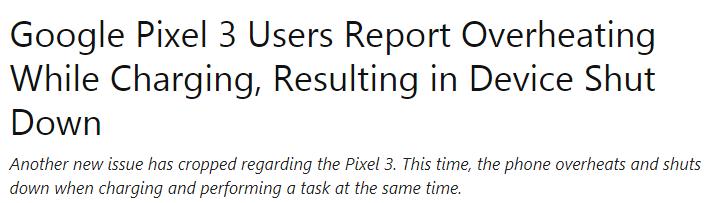 内存管理问题之后，谷歌Pixel3曝充电过热关机